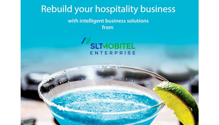 SLT-Mobitel Enterprise boosts offering to hospitality sector – FrontPage