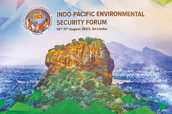 Indo-Pacific Environmental Security Forum – 2023 begins in Colombo ...